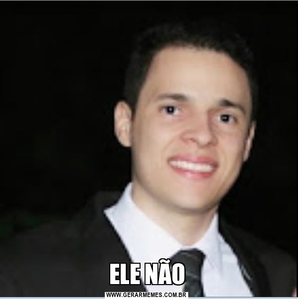 ELE NÃO - Gerador de Memes Online