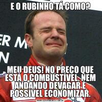 Meme Rubinho Barrichello - Gerar Memes - Gerador de Memes Engraçados